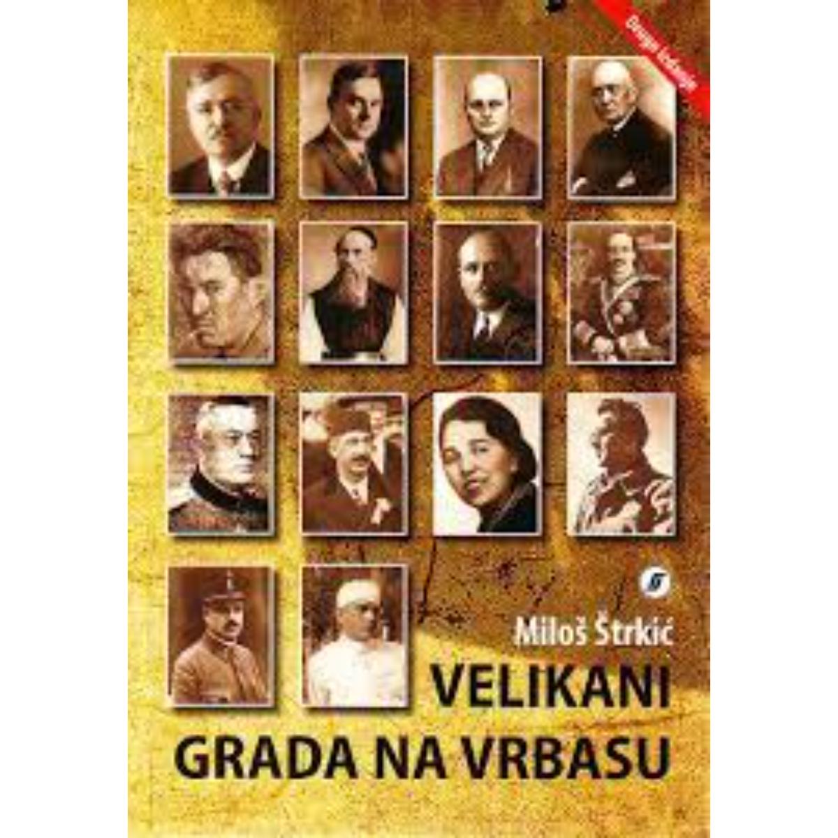 Velikani grada na Vrbasu | Knjižara Kultura