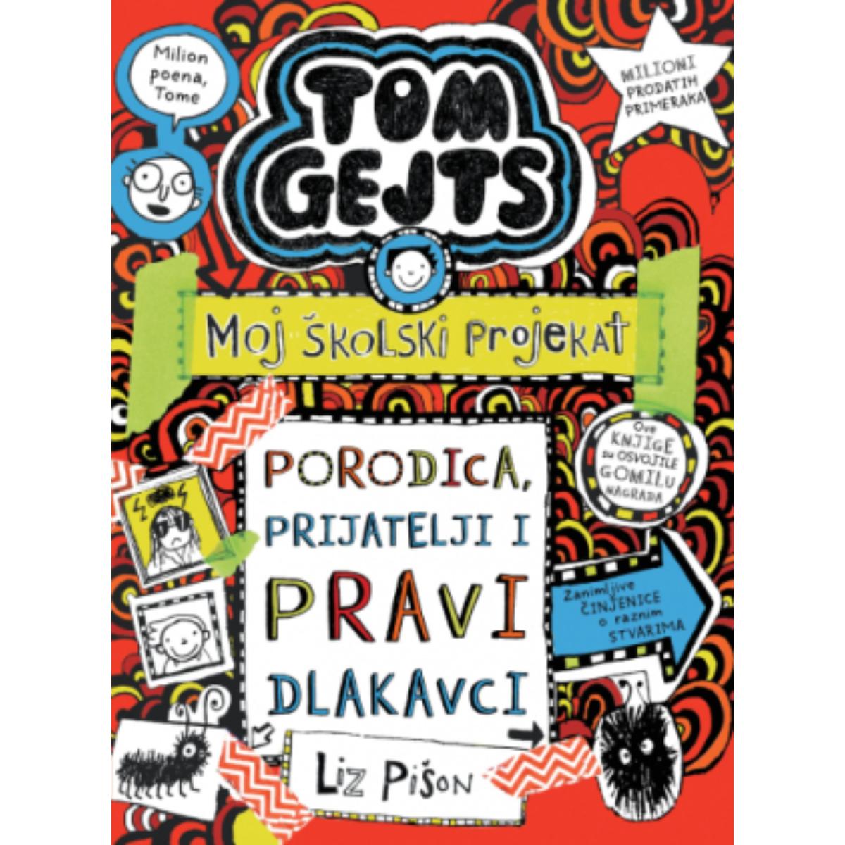 Tom Gejts – Moj školski projekat: Porodica, prijatelji i pravi dlakavci ...