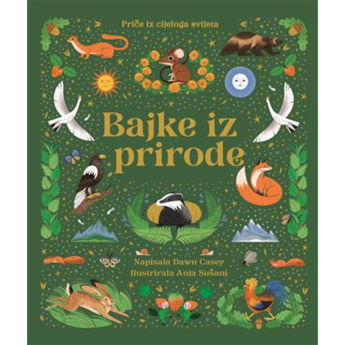 Bajke iz prirode: Priče iz cijeloga svijeta | Knjižara Kultura