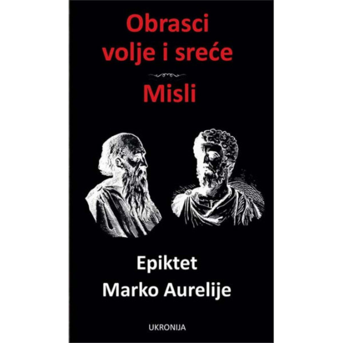 Obrasci volje i sreće Misli | Knjižara Kultura