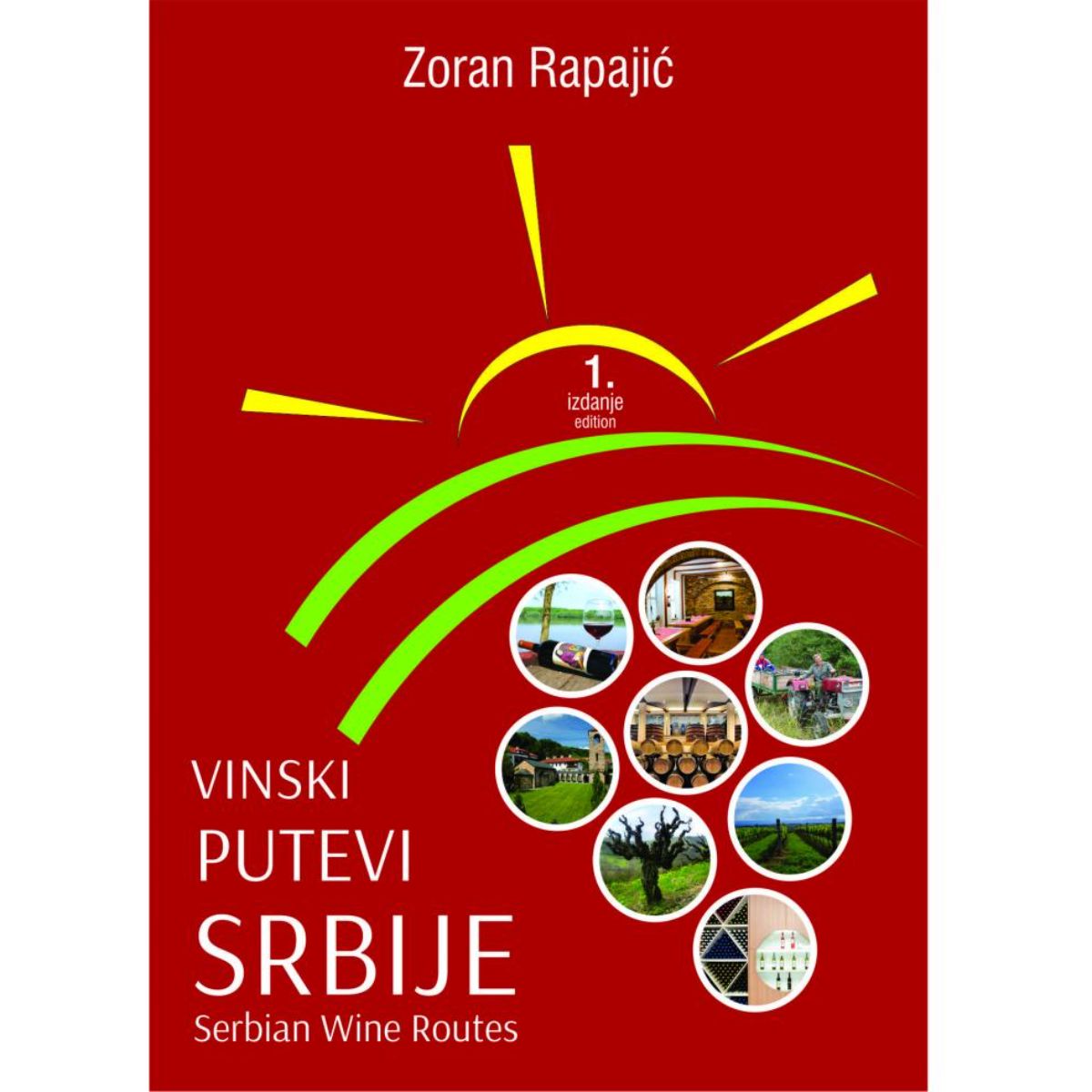 Vinski putevi Srbije | Knjižara Kultura